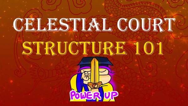Celestial Court Structure 101 | Tin Yat Dragon Taoism