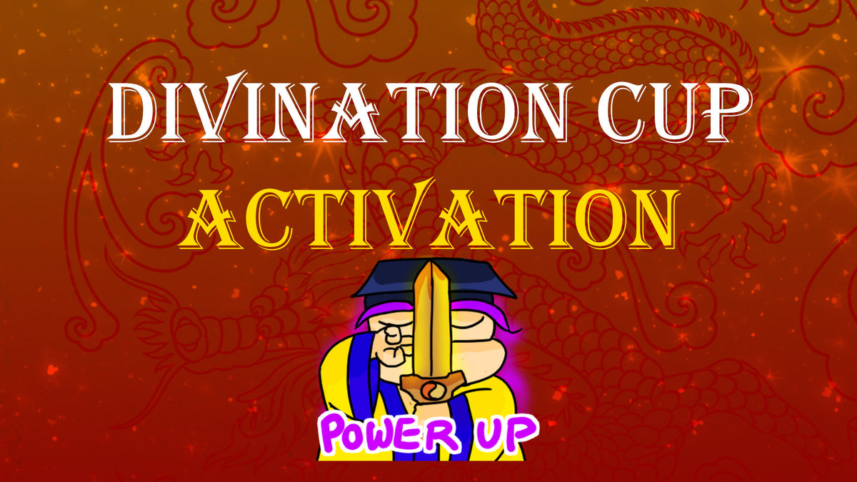 Divination Cup Activation - Tin Yat Dragon